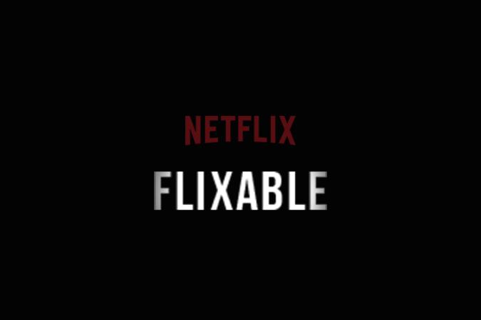 Flixable Makes It Easy to Find New Things to Watch on Netflix | Beebom