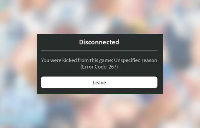 How to Fix Roblox Error Code 267 | Beebom