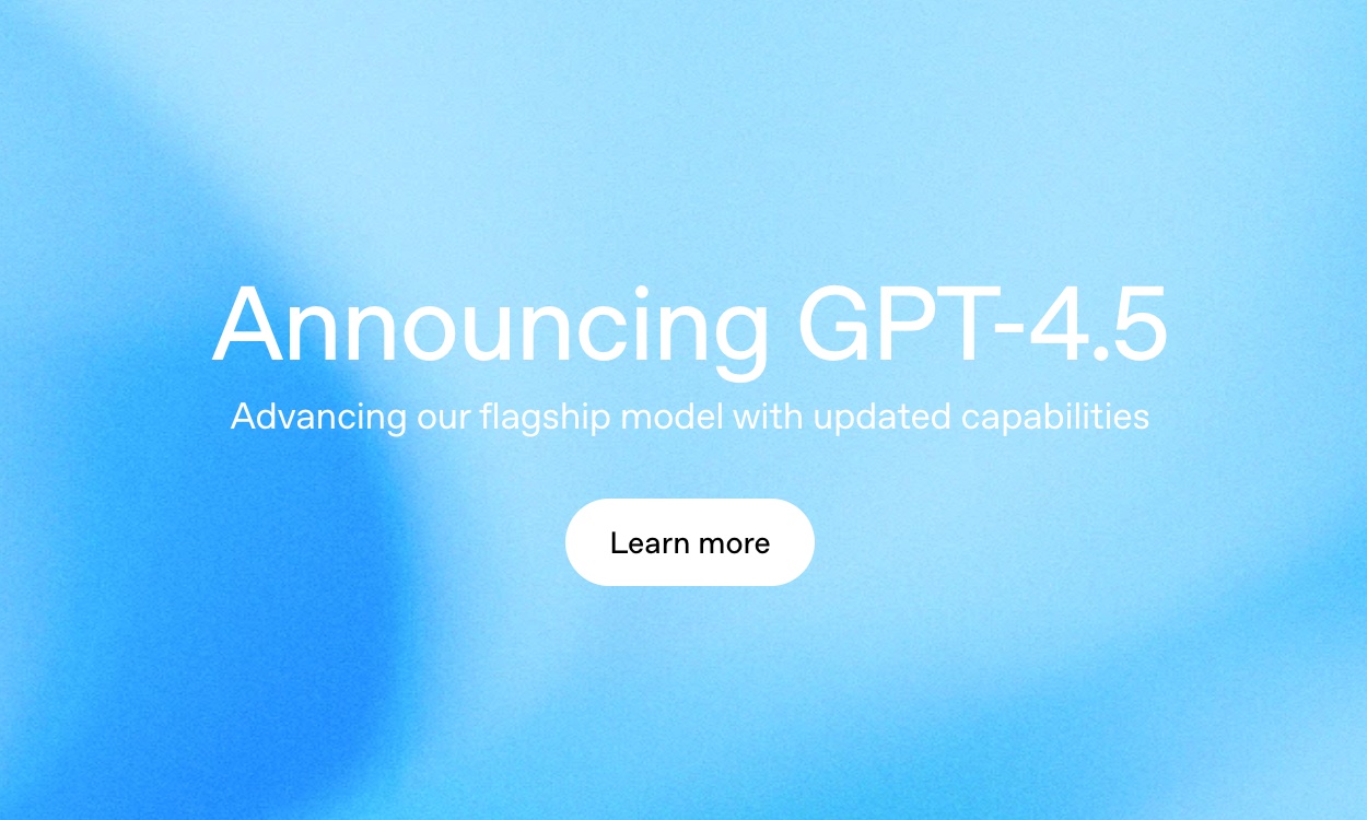 OpenAI Releases Its Next-Generation GPT-4.5 Model to ChatGPT Pro Users | Beebom