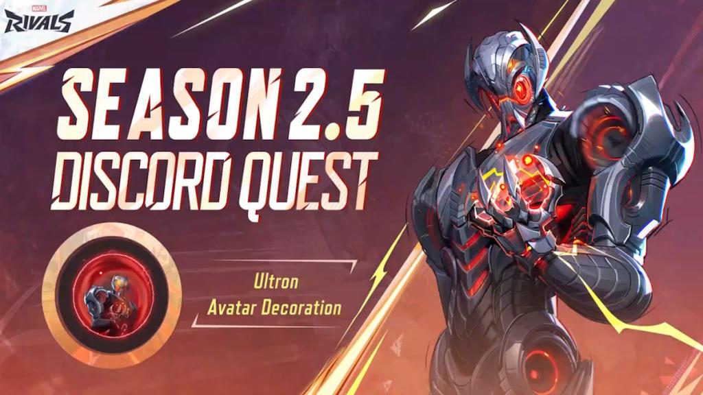 Marvel Rivals Season 2.5 x Discord Quest: How to Unlock Free Ultron ...