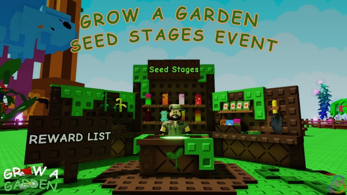 Grow a Garden Seed Stages Event Guide | Beebom
