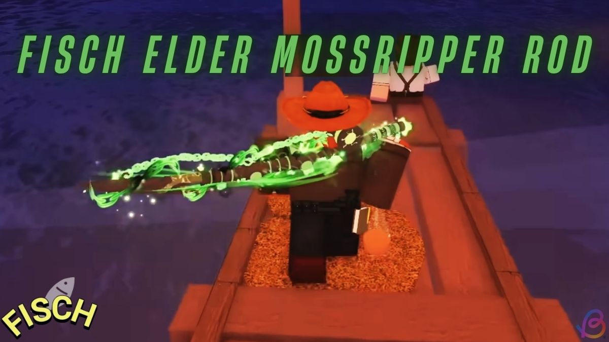 How to Get Elder Mossripper Rod in Fisch | Beebom