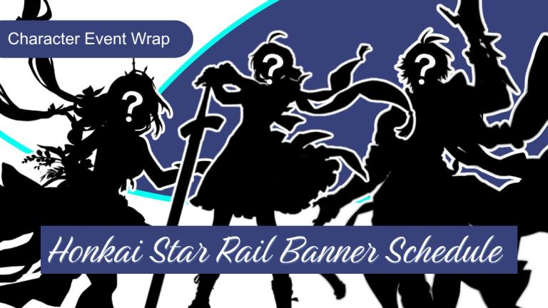 HSR Banners - All Next and Current Honkai Star Rail Banners (May 2026 ...