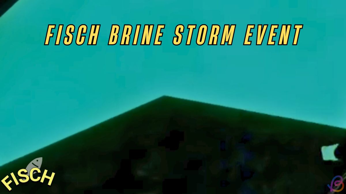 Fisch Brine Storm Event Guide | Beebom