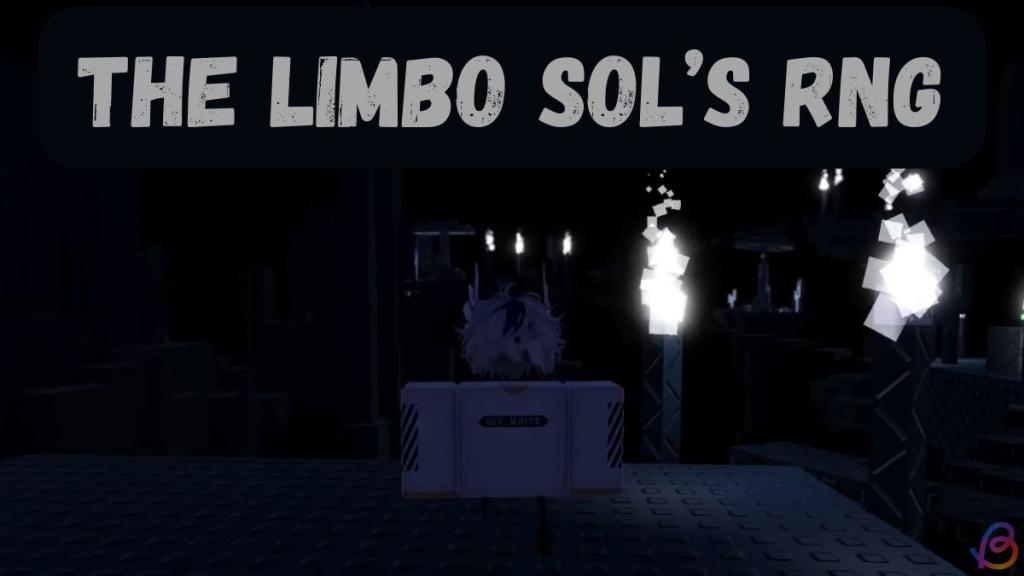 Sol's RNG The Limbo Guide: How to Unlock and All Auras | Beebom