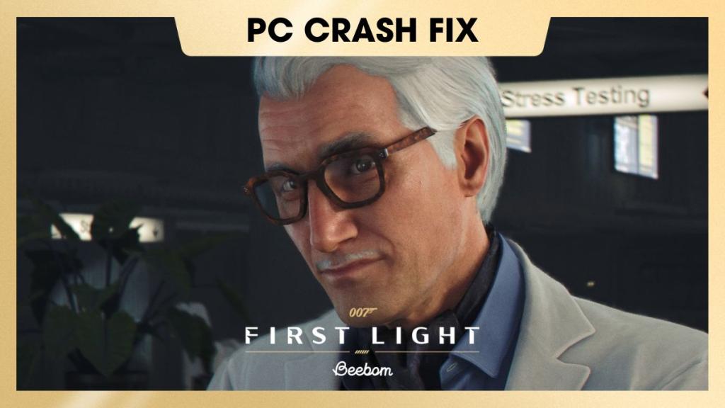 How to Fix 007 First Light Crashing Error | Beebom