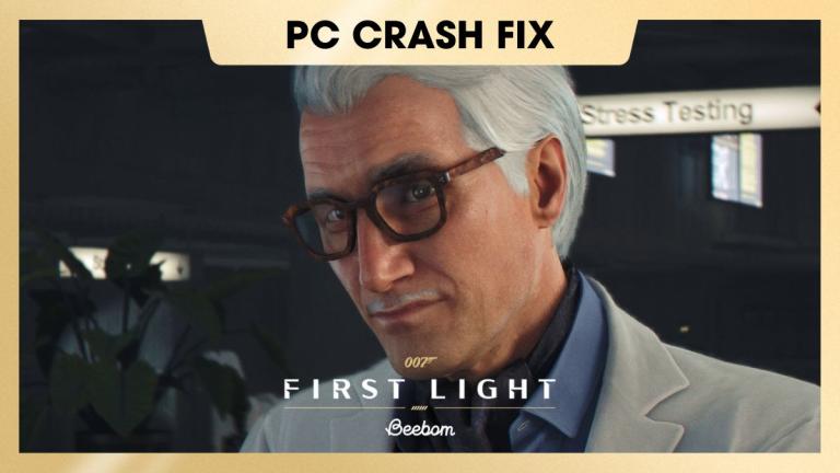 How to Fix 007 First Light Crashing Error | Beebom