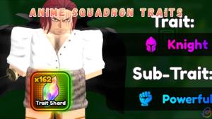 All Anime Squadron Traits and How to Roll Them | Beebom